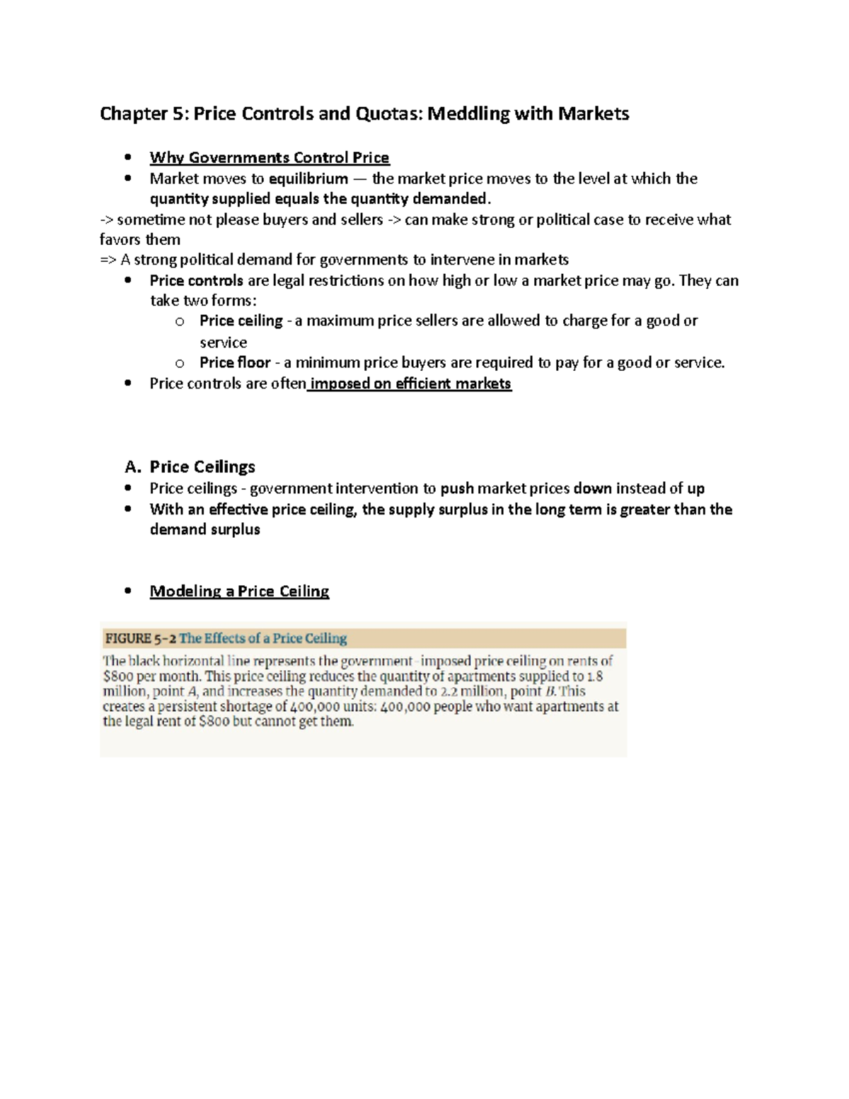 Economics chapter 5 summary - Chapter 5: Price Controls and Quotas ...