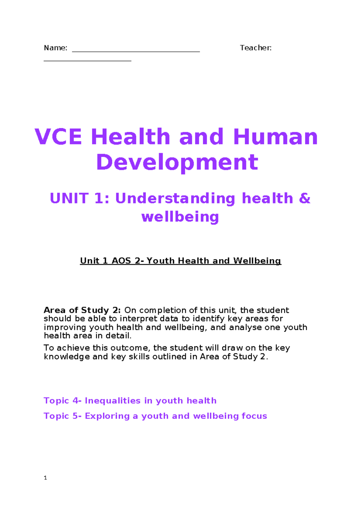 Unit 1 AOS 2: Youth Health & Wellbeing Topic Summaries 2025 - Studocu