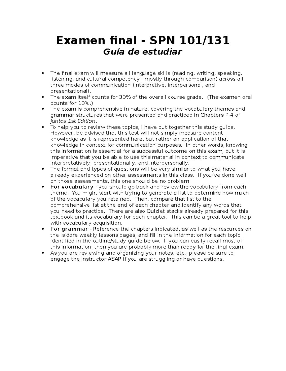 Spn 101 1 - spanish final practice - Examen final - SPN 101/ Guía de ...