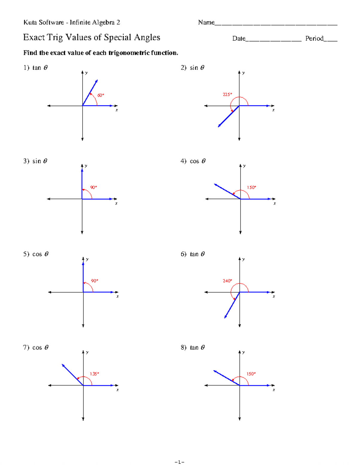 Kuta Software I2: Exact Trig Values of Special Angles Worksheet - Studocu