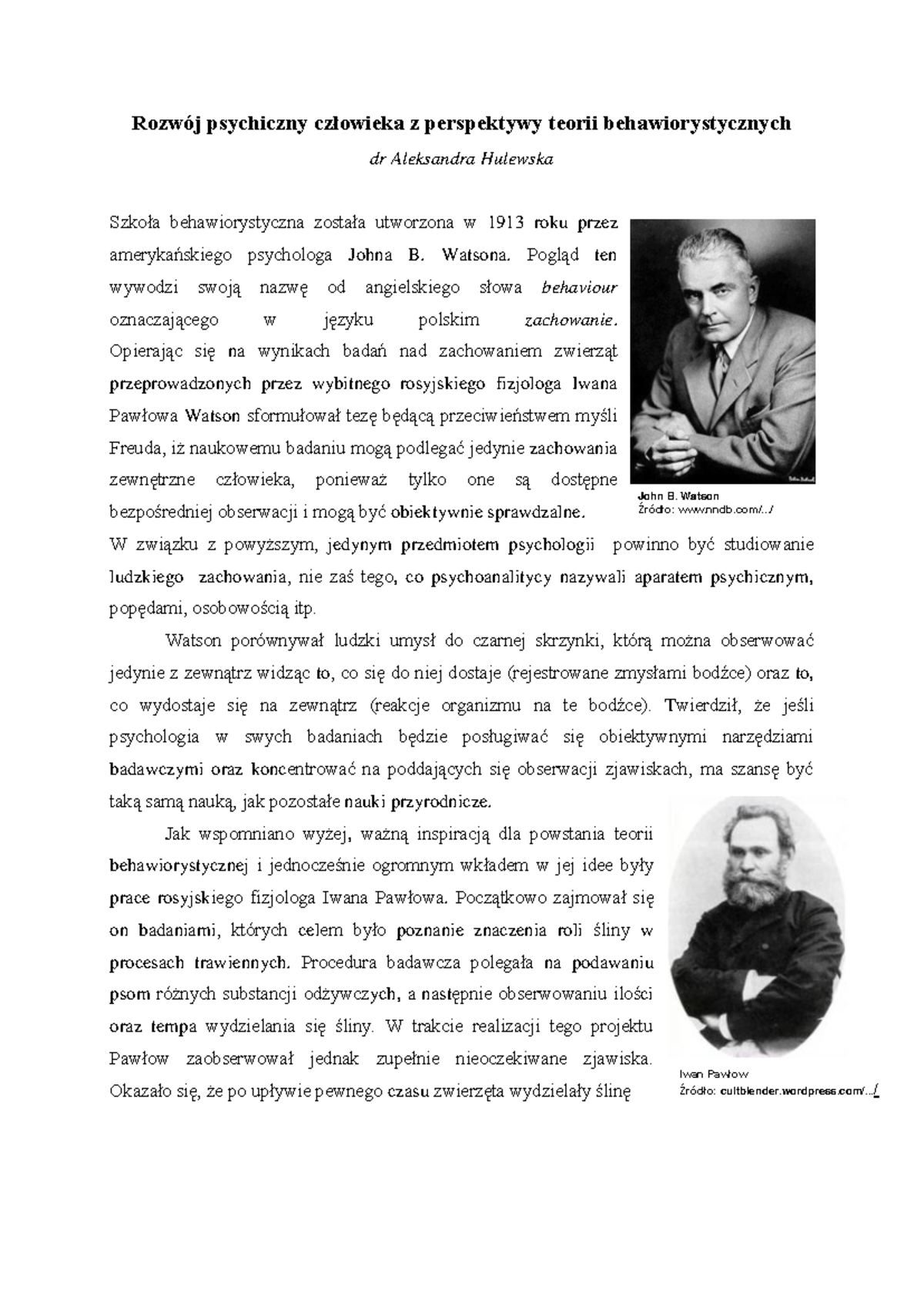Behawiorystyczny model rozwoju osobososci - Rozwój psychiczny człowieka ...