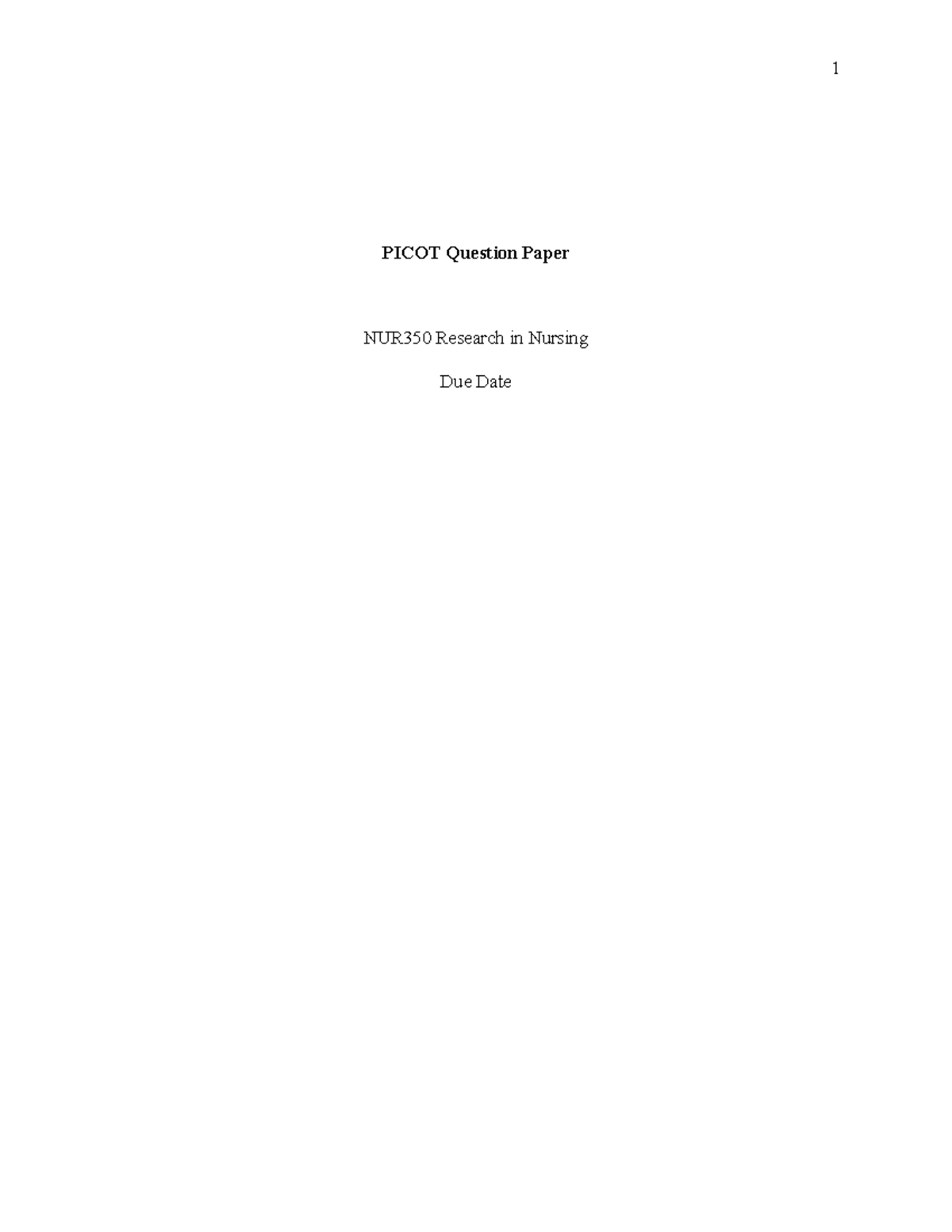 NUR350 PICOT Question Paper on Enhancing Student Success Strategies ...