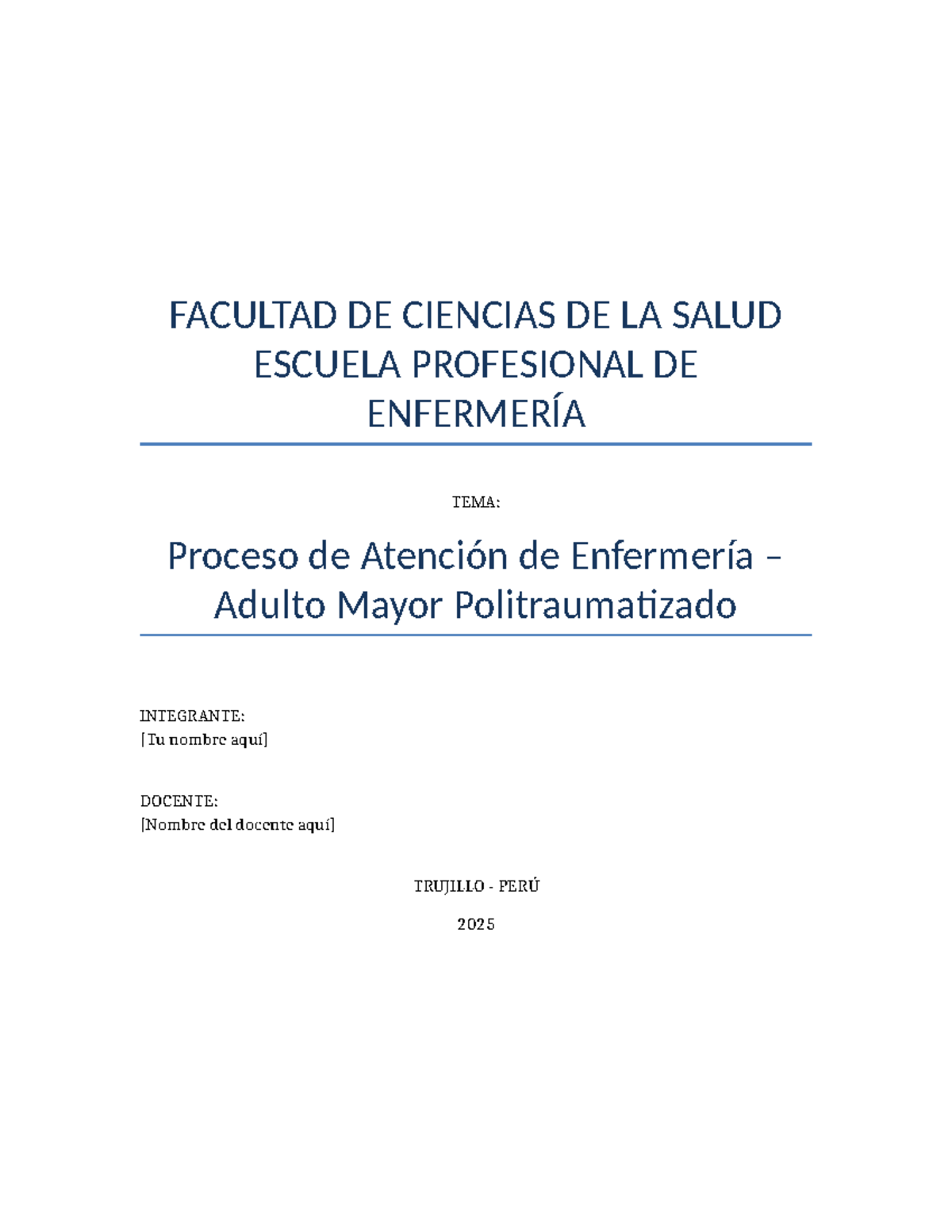 PAE Adulto Mayor Politraumatizado Caratula Tablas - FACULTAD DE ...
