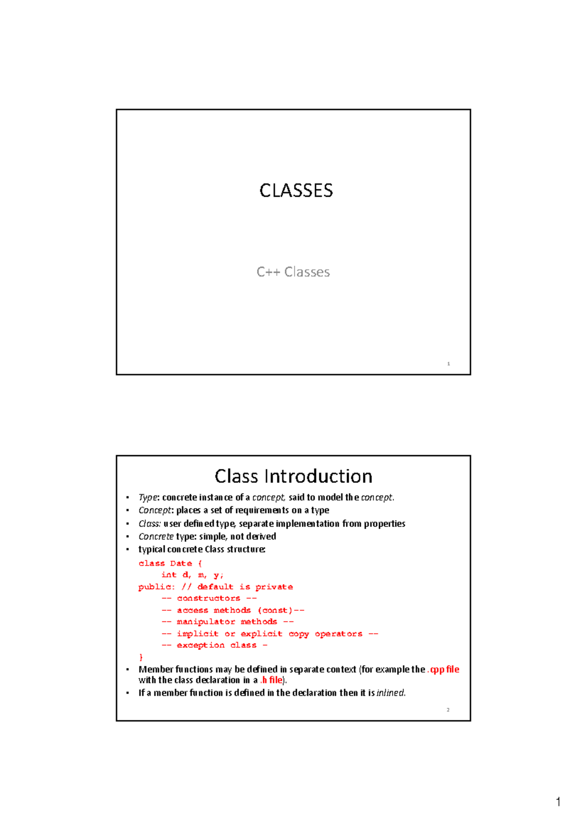 3 - Classes (Part 1) - Notes - CLASSES C++ Classes 1 Class Introduction ...