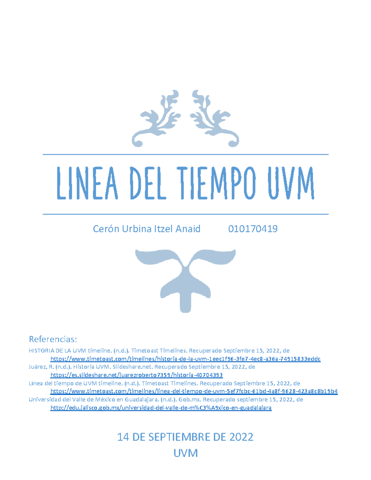 Línea del tiempo UVM - LINEA DEL TIEMPO UVM CerÛn Urbina Itzel Anaid ...
