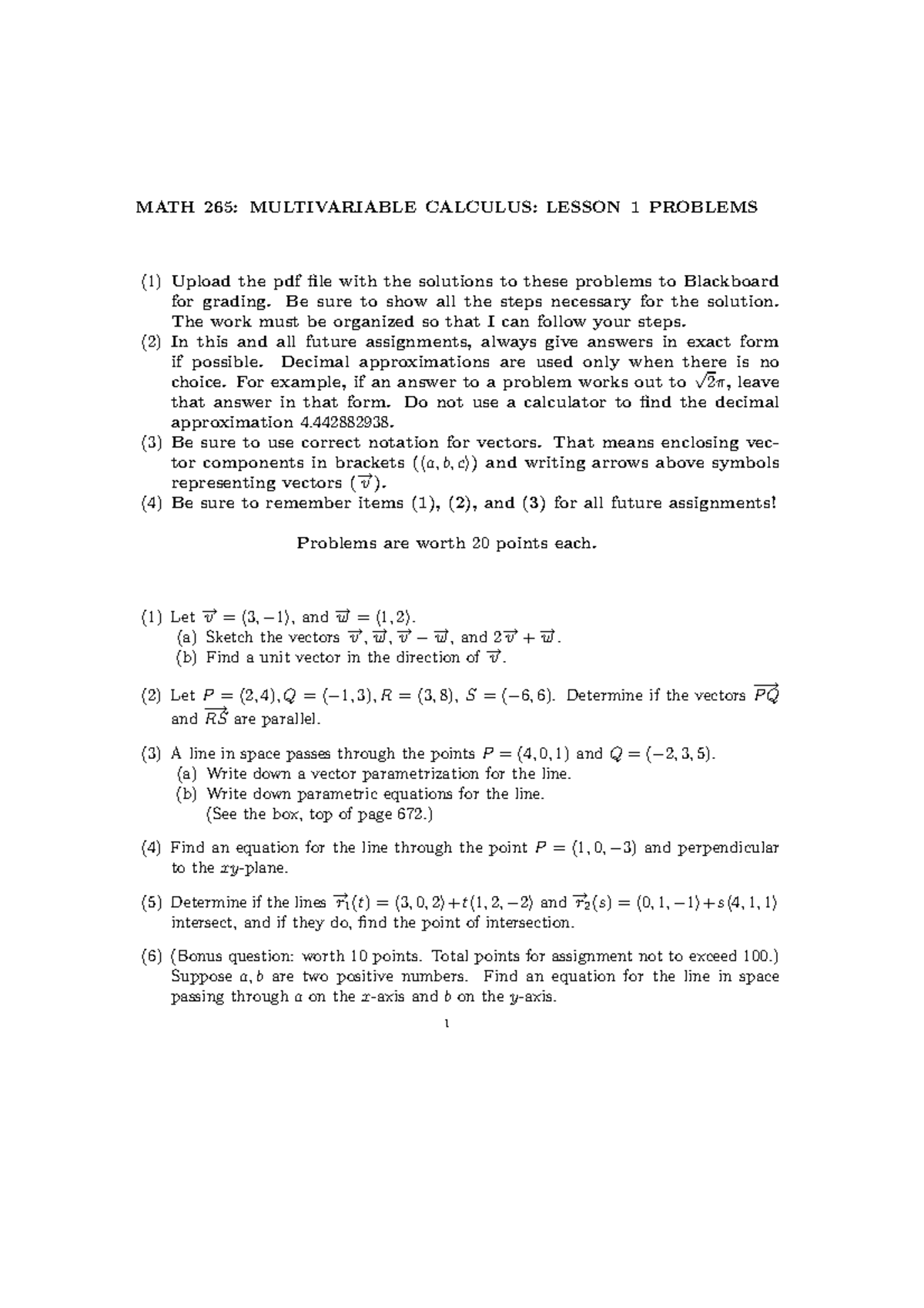 L1 Problems - Lecture 1 HW - MATH 265: MULTIVARIABLE CALCULUS: LESSON 1 PROBLEMS (1) Upload the ...