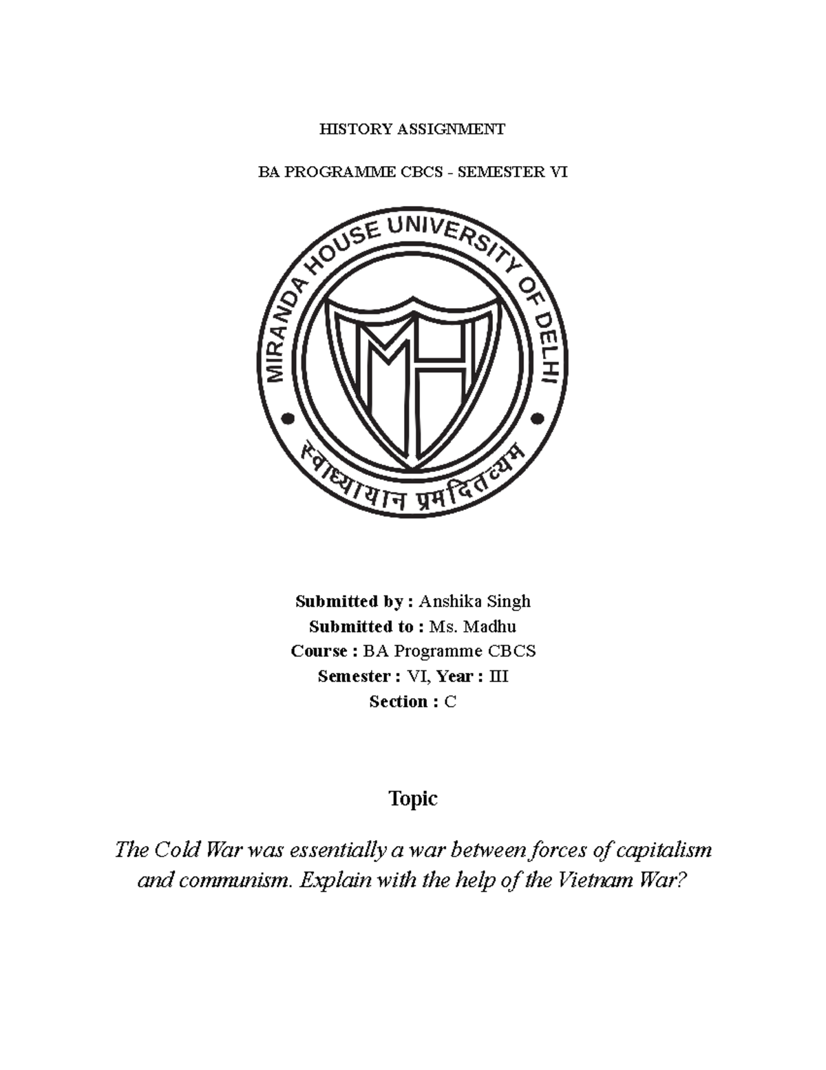 Cold War Assignment: Analyzing U.S. Involvement in Vietnam War - Studocu