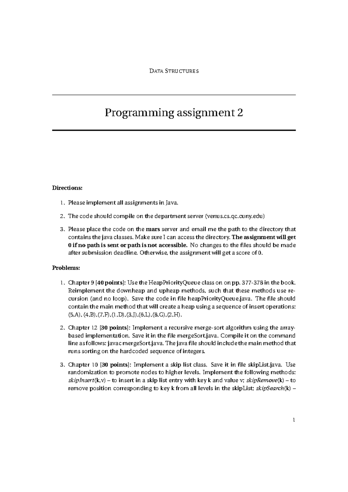 Project 2-Spring 2022 - DATA STRUCTURES Programming assignment 2 Directions: Please implement ...