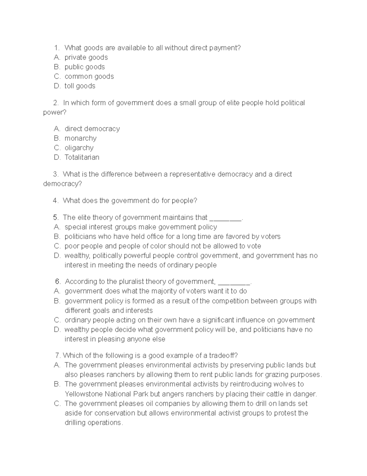 PLS 105 Unit 1 Study Guide, American Gov - What goods are available to ...