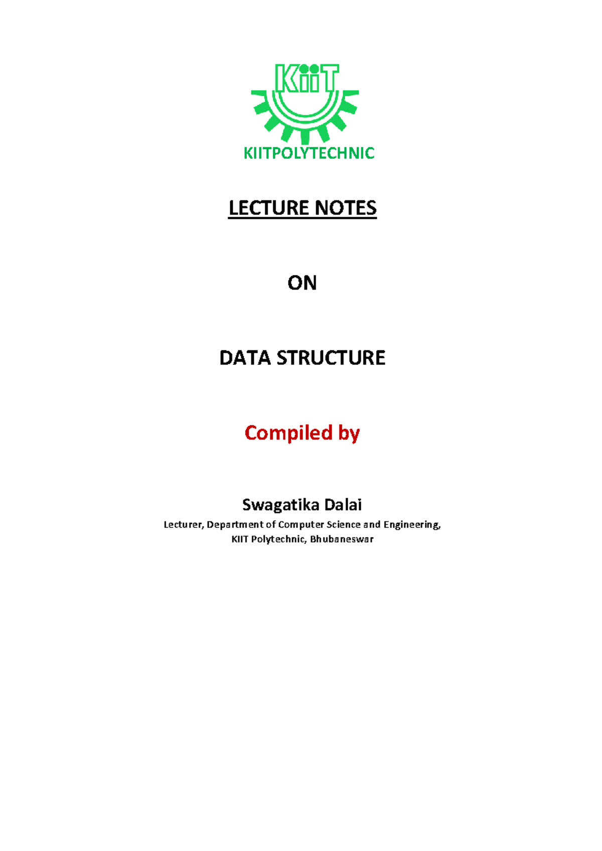 KIITPOLYTECHNIC LECTURE NOTES ON DATA STRUCTURE (3rd Sem CSE) - Studocu