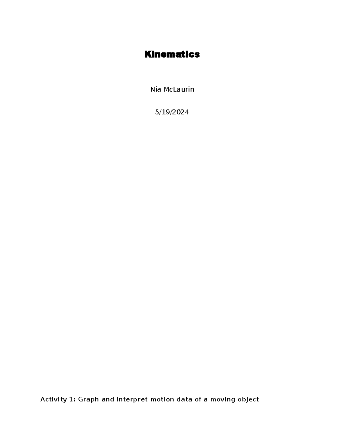 PHY-150: Kinematics Lab Report - Data Analysis and Results - Studocu