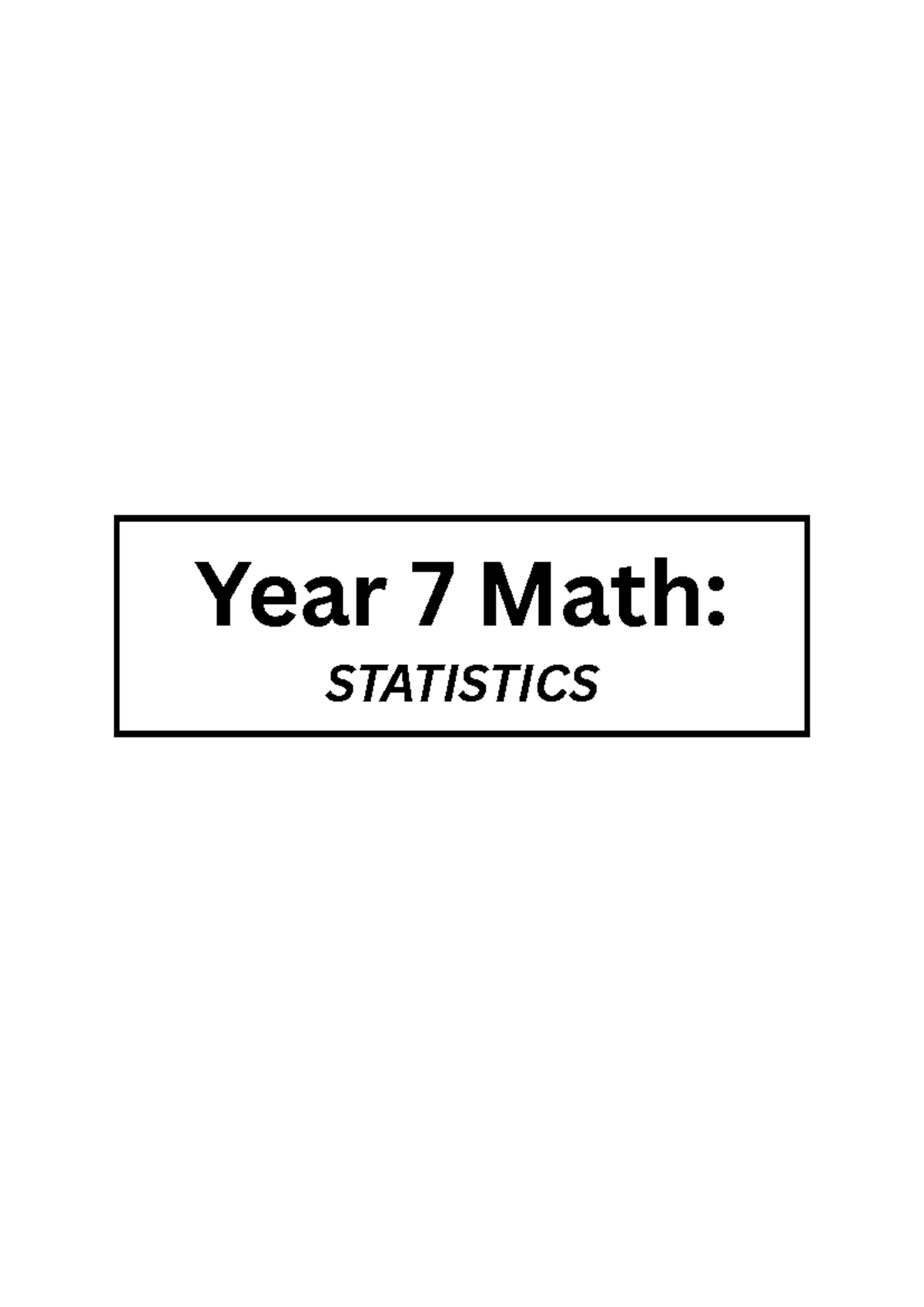 Year 7 Math: Statistics Practice and Data Analysis Activities - Studocu