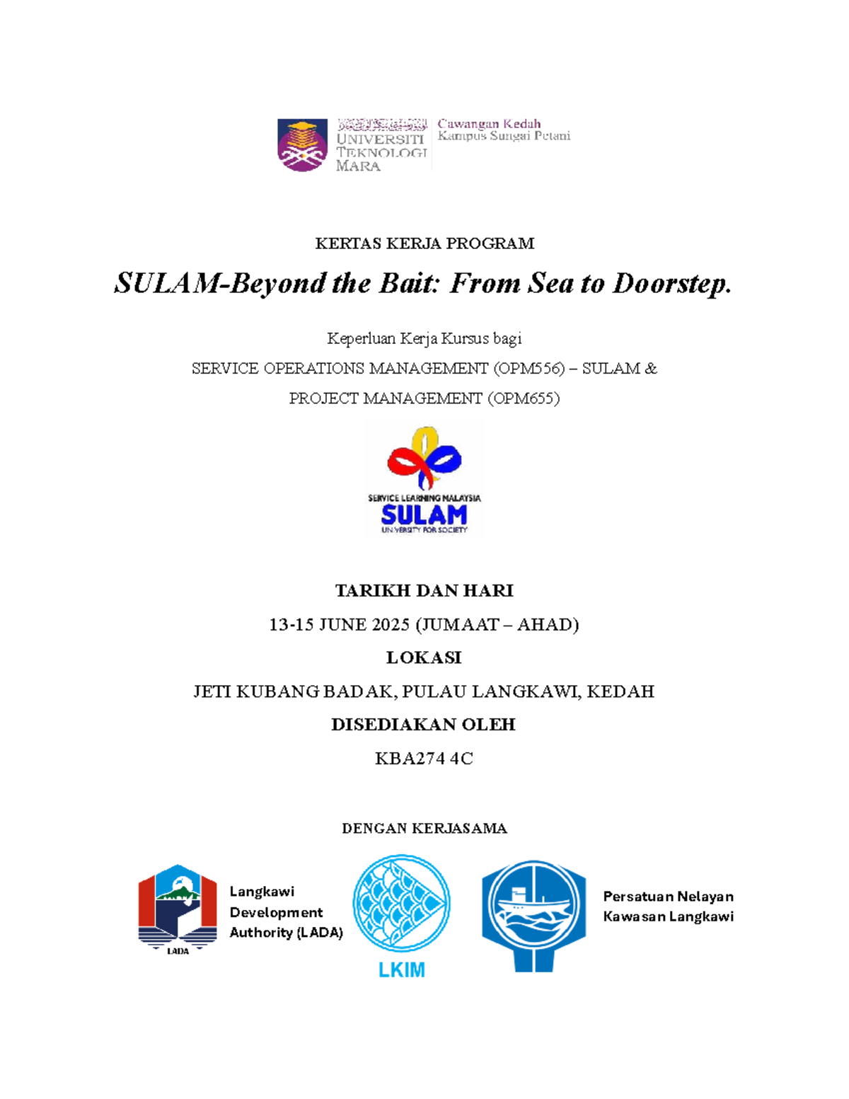 Proposal Sulam: Program the Bait - From Sea to Doorstep (OPM556 ...