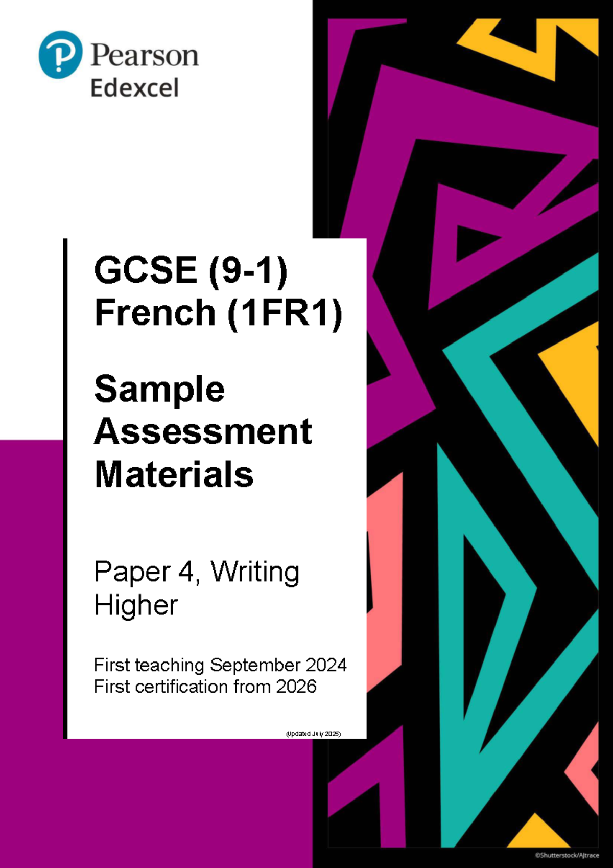 GCSE French (1FR1) Sample Assessment Materials Paper 4, Writing Higher ...