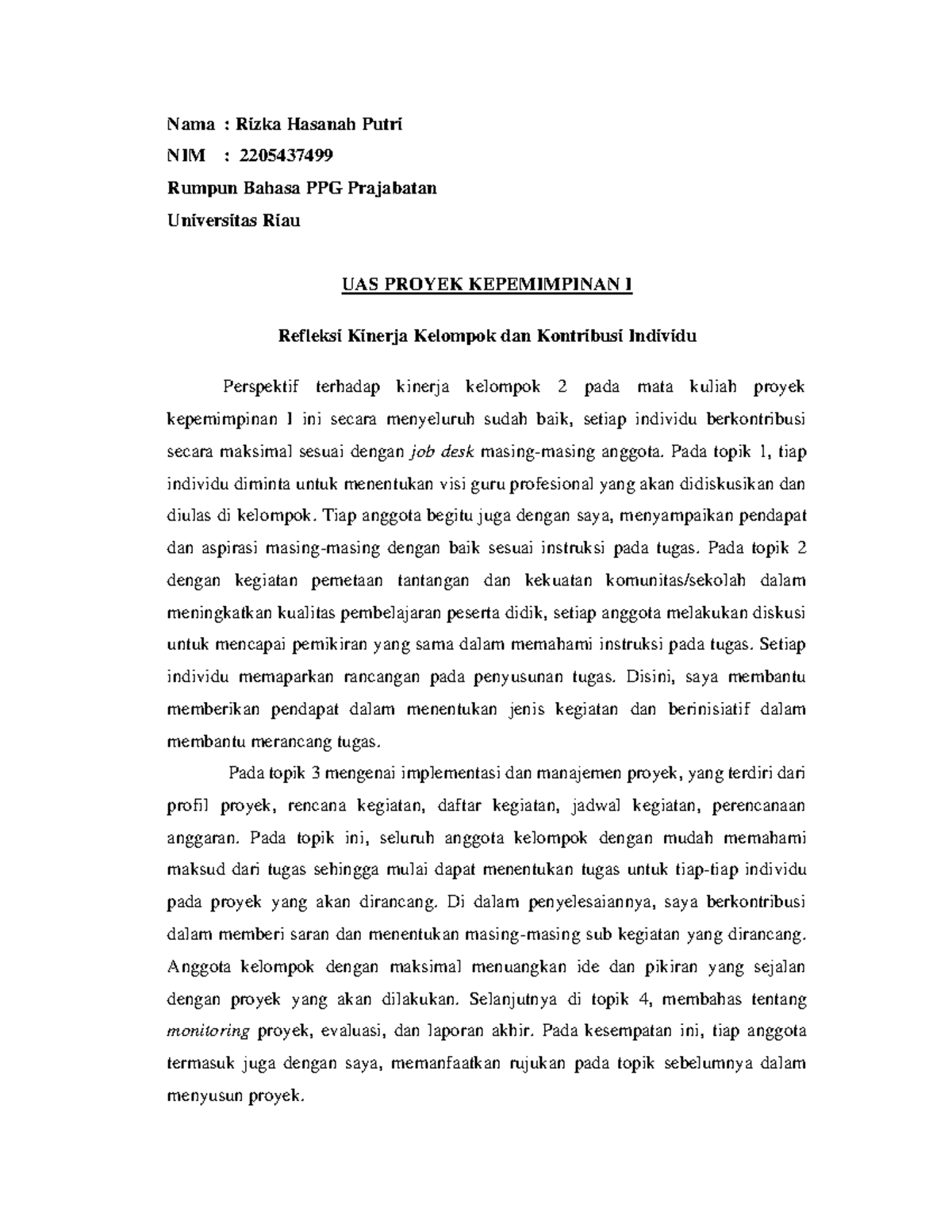 UAS Proyek Kepemimpinan I - Refleksi Kinerja dan Kontribusi Kelompok ...