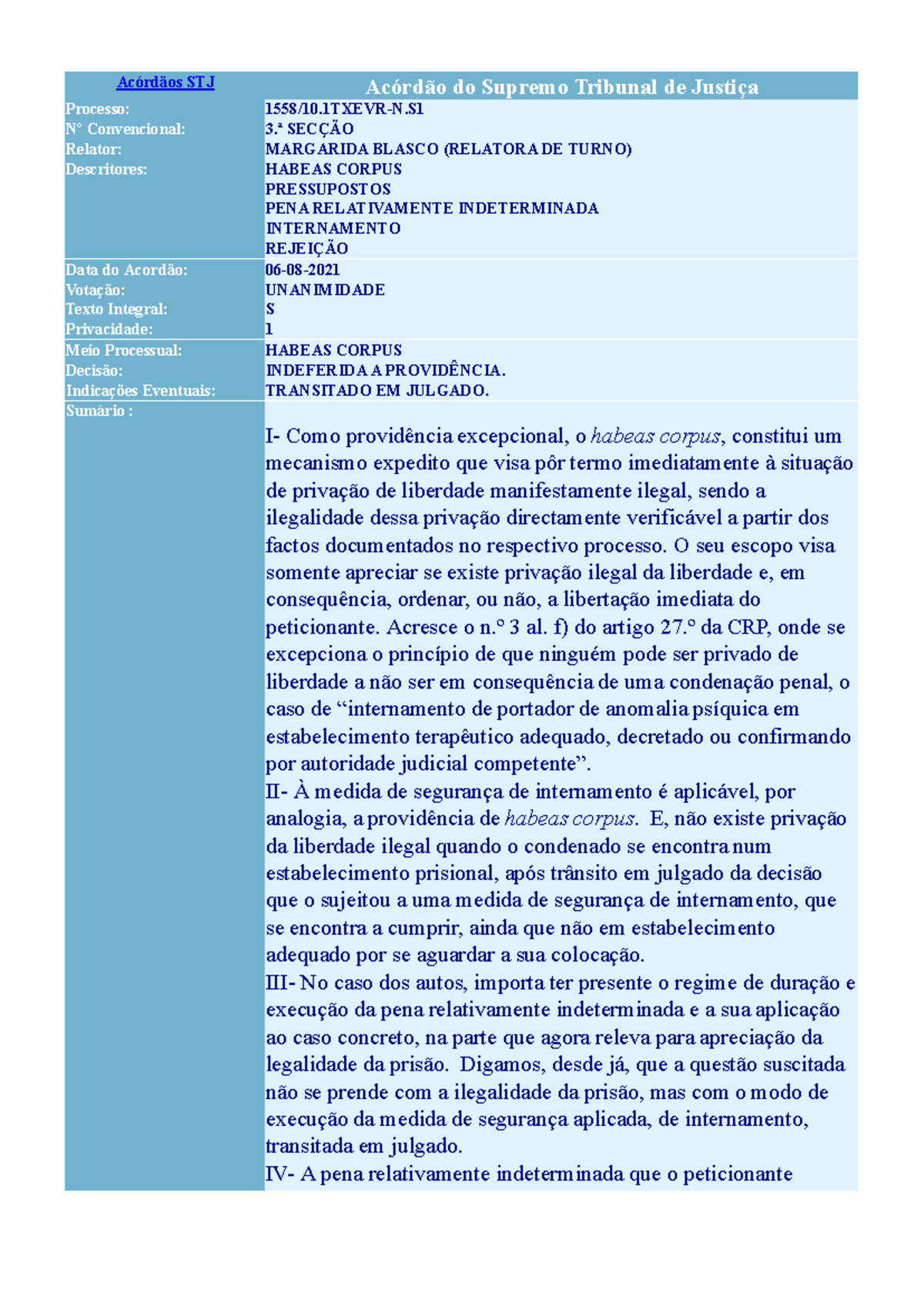 Pena Relativamente Indeterminada e Habeas Corpus: Acórdão STJ 1558/10 ...