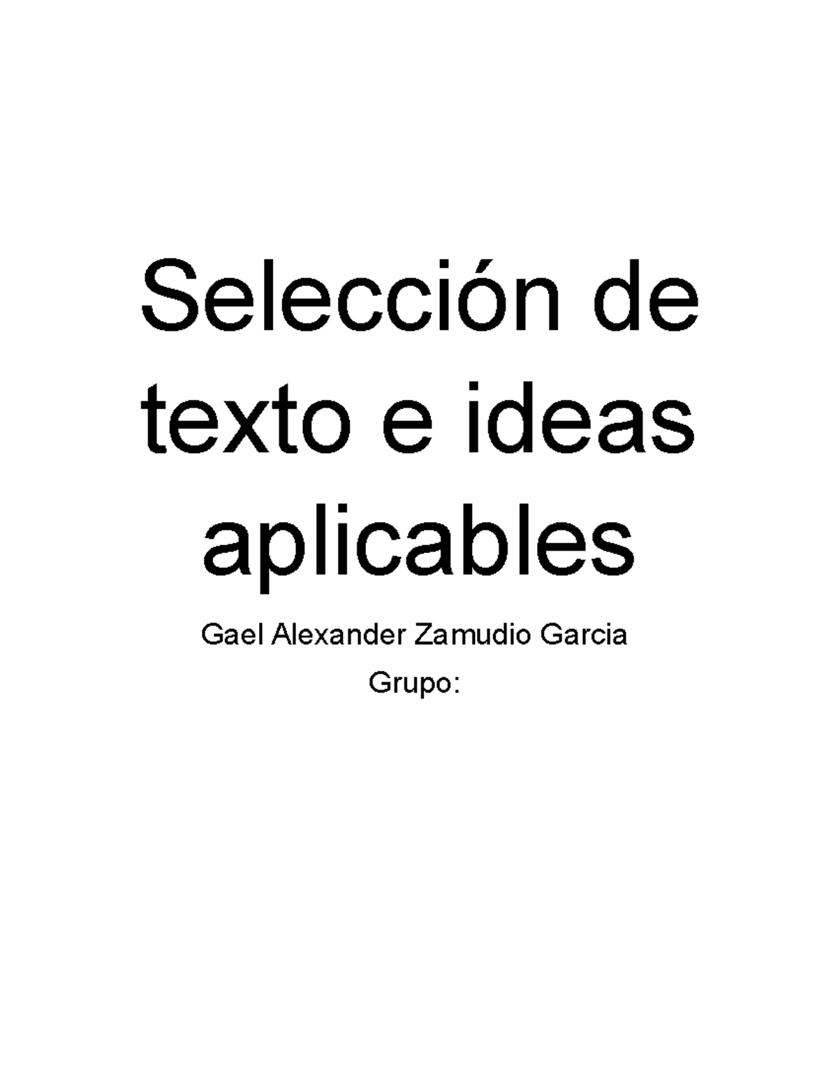modulo 3 semana 2, Selección de texto e ideas aplicables - Selección de ...
