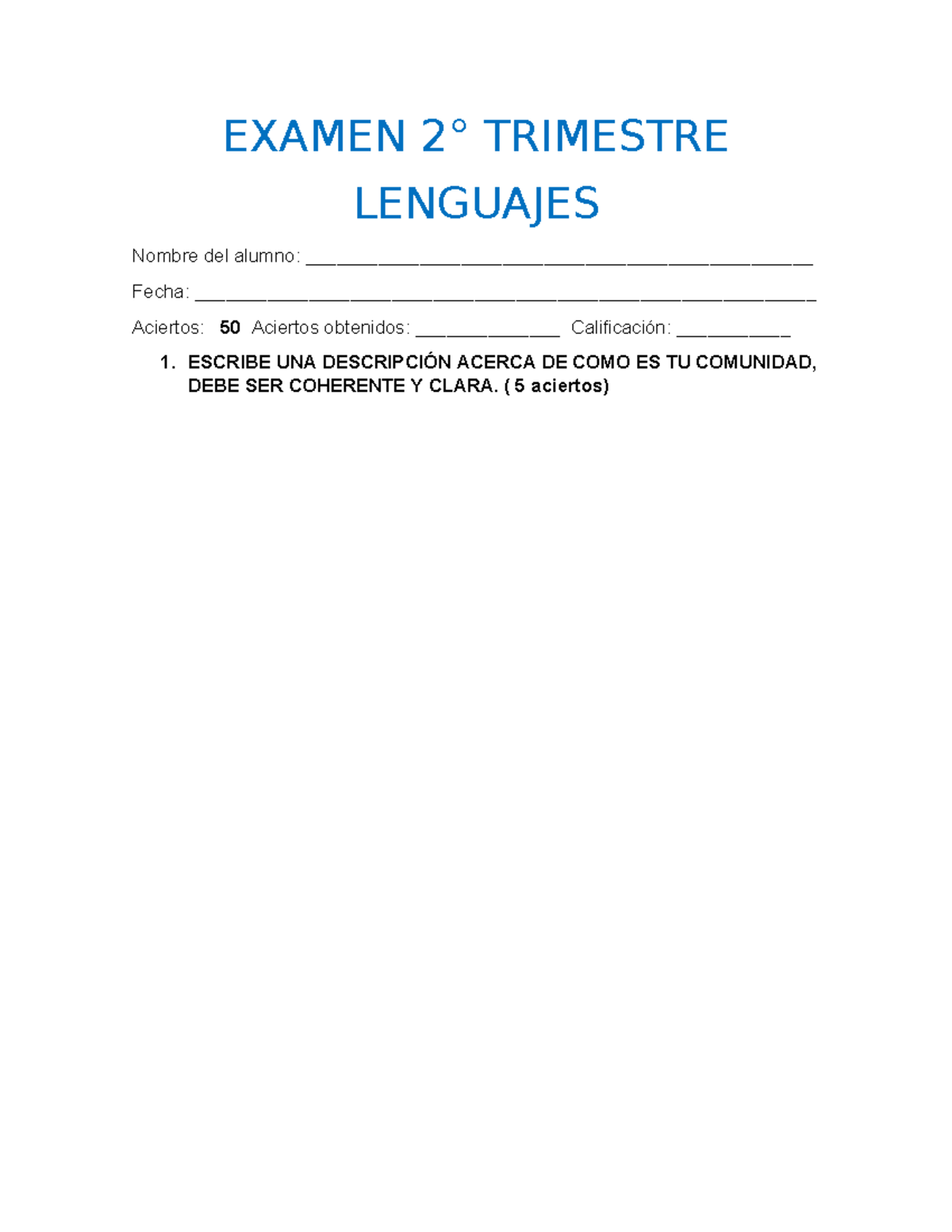Examen Lenguajes Cuarto Grado - EXAMEN 2° TRIMESTRE LENGUAJES Nombre del alumno: - Studocu