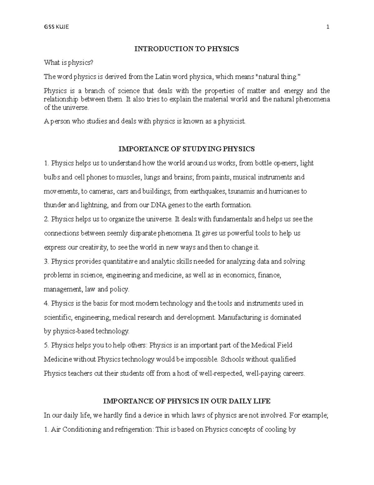 GSS KUJE 1 Introduction to Physics: Importance and Applications - Studocu