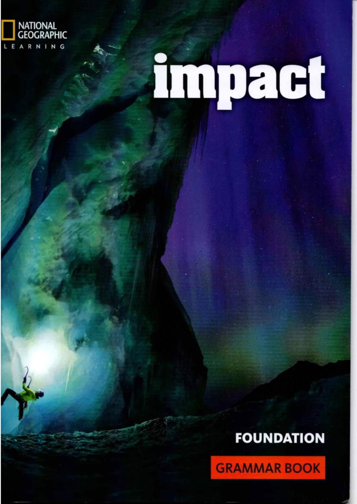 Impact Foundation Grammar Book: Essential Units & Exercises Guide - Studocu