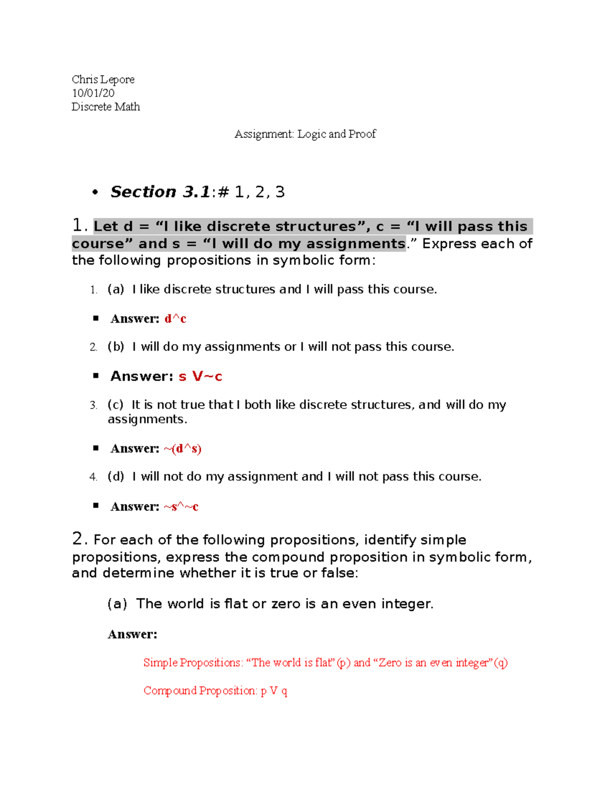 Logic and Proof Assignment - Chris Lepore 10/01/ Discrete Math ...
