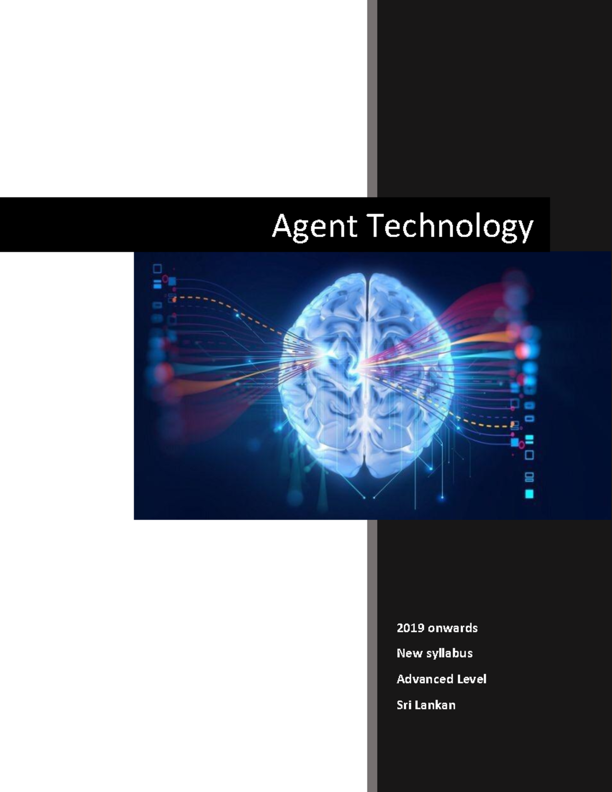 GCE Advanced Level ICT Agent Technology - 2019 onwards New syllabus ...