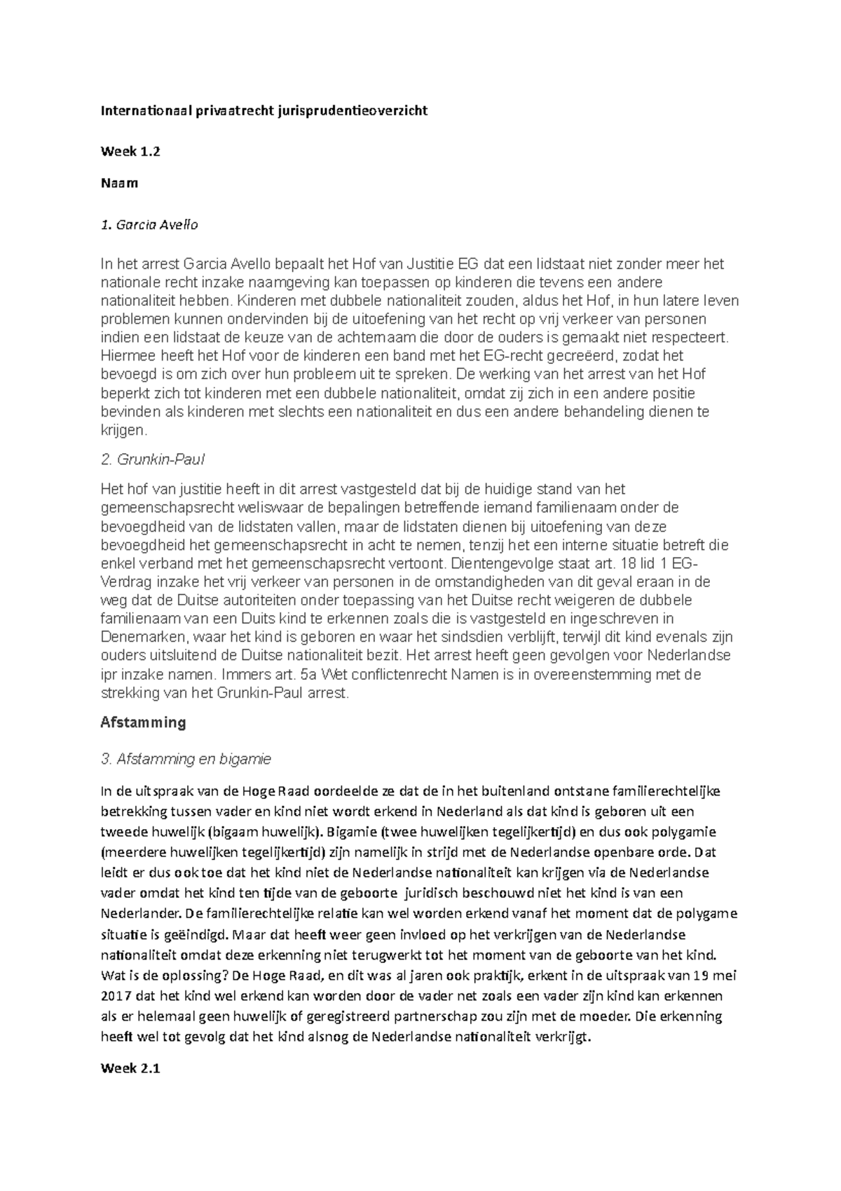 Internationaal Privaatrecht Jurisprudentieoverzicht: Week 1-5 Analyse ...