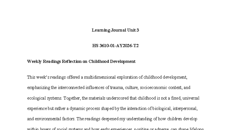 Learning Journal Unit 3 Reflection on Childhood Development 3212-01 ...