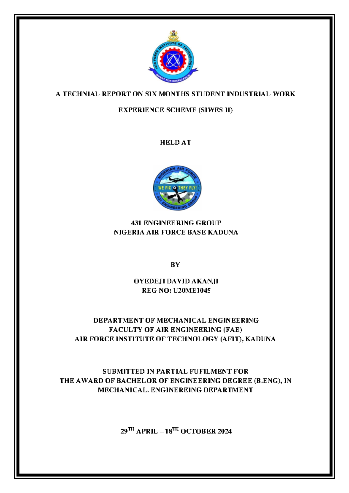 SIWES II Technical Report: Aircraft Maintenance at NAF Kaduna - Studocu