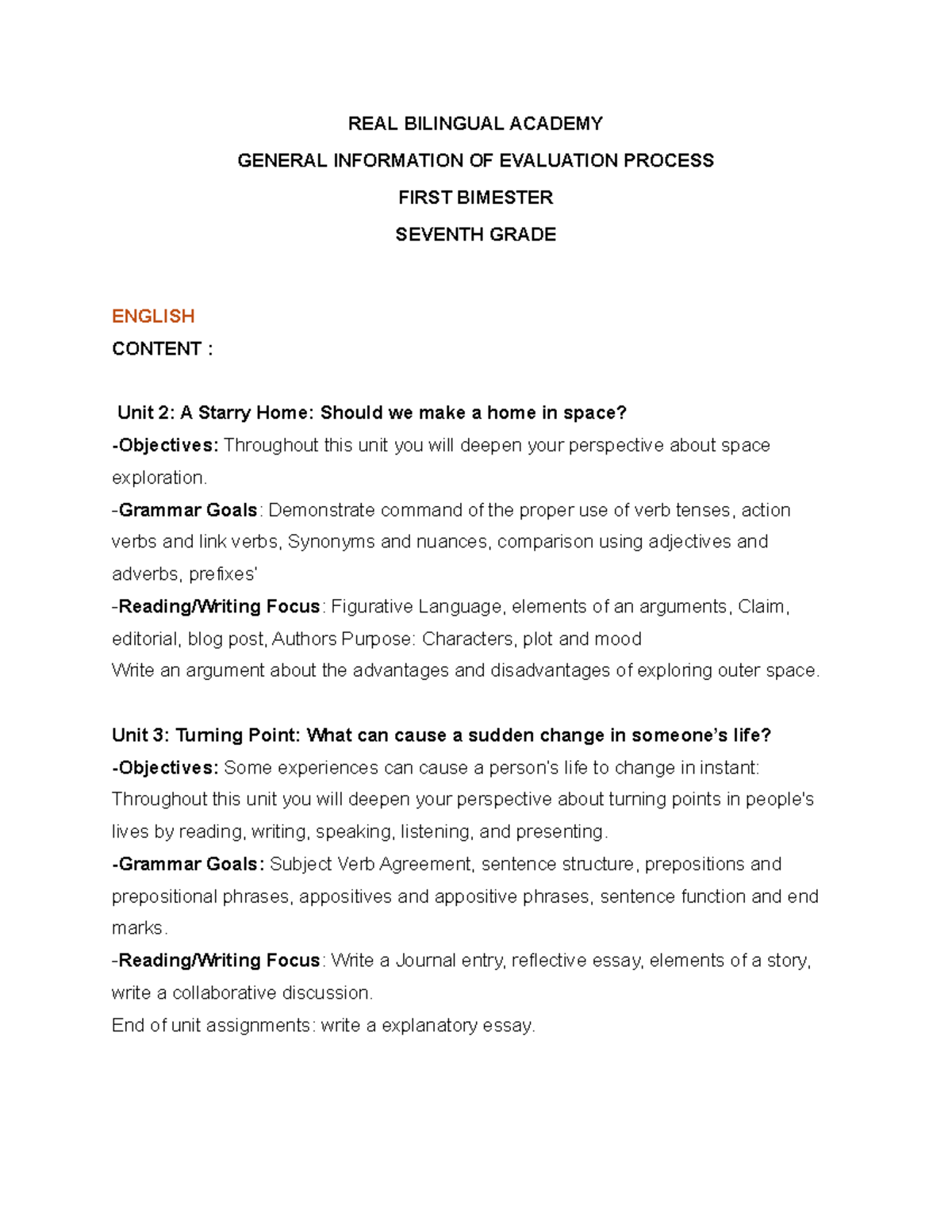 REAL BILINGUAL ACADEMY FIRST BIMESTER EVALUATION PROCESS: 7TH GRADE ...