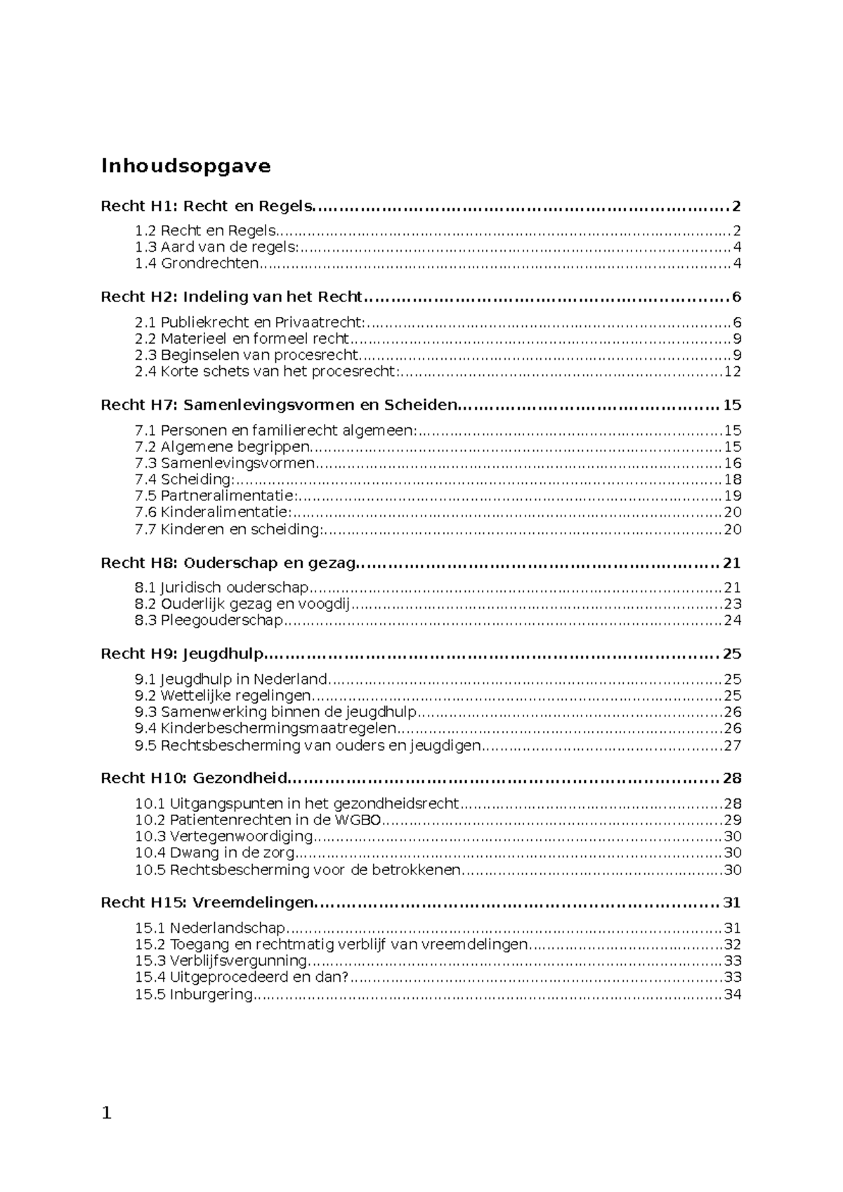 Recht H1, H2, H7, H8, H9, H10 & H15: Fundamenten van het Recht ...
