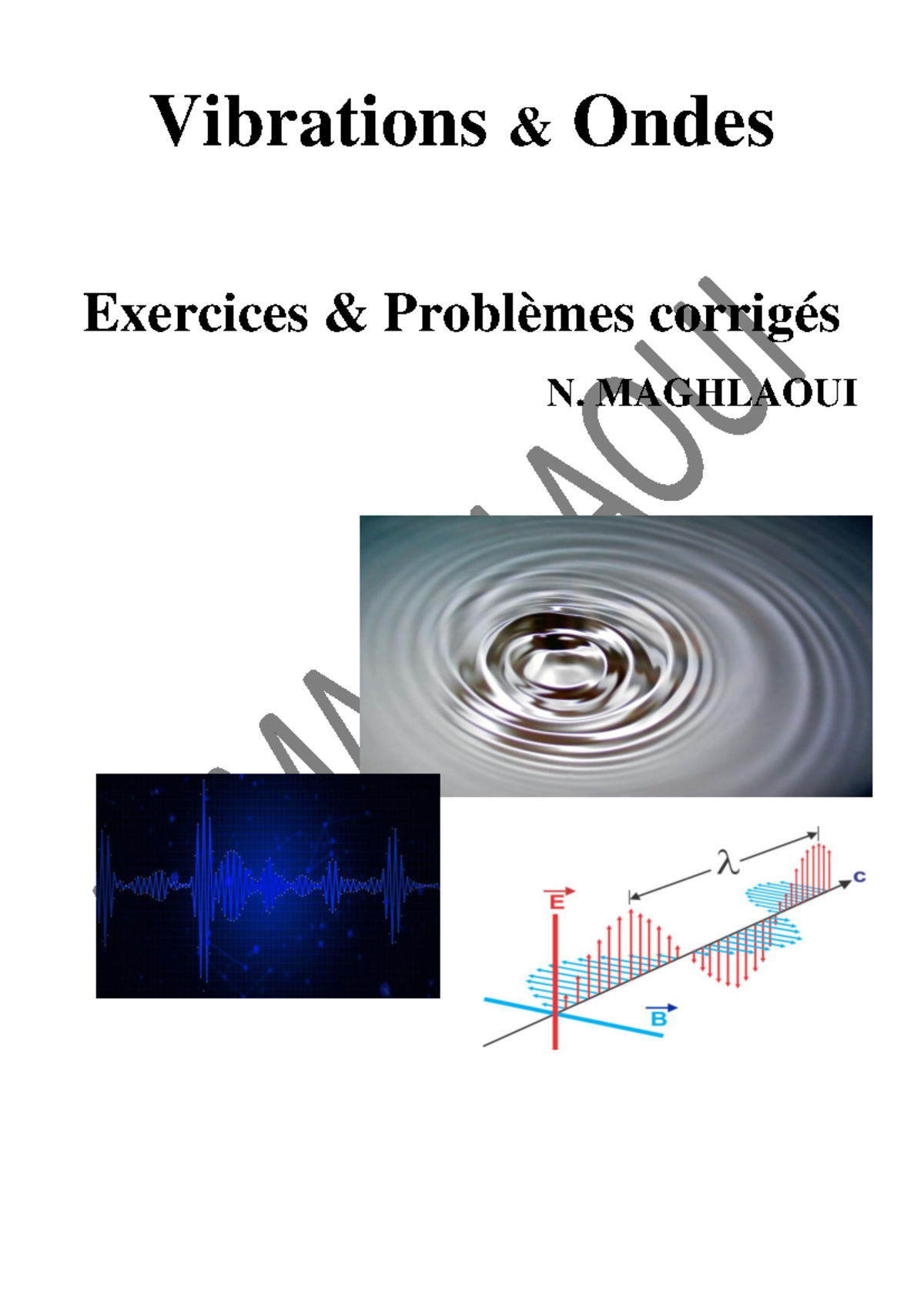 Vibrations et Ondes: Exercices Corrigés - Cours de Physique 02 - Studocu