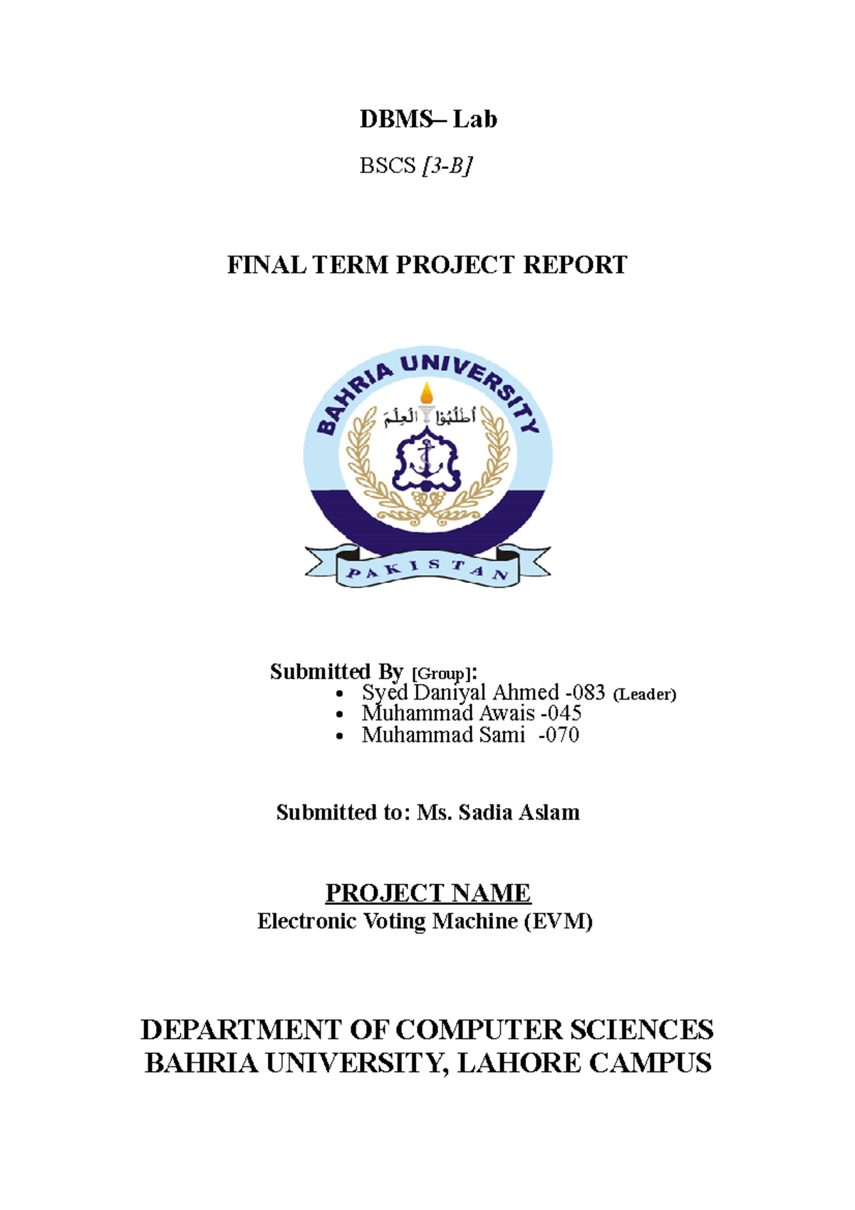 DBMS Lab Final project Report - DBMS– Lab BSCS [3-B] FINAL TERM PROJECT ...