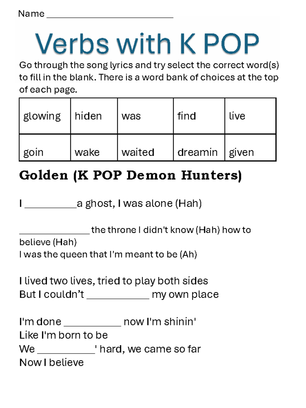 Finding Verbs in K POP Demon Hunters Song - Fill in the Blanks - Studocu