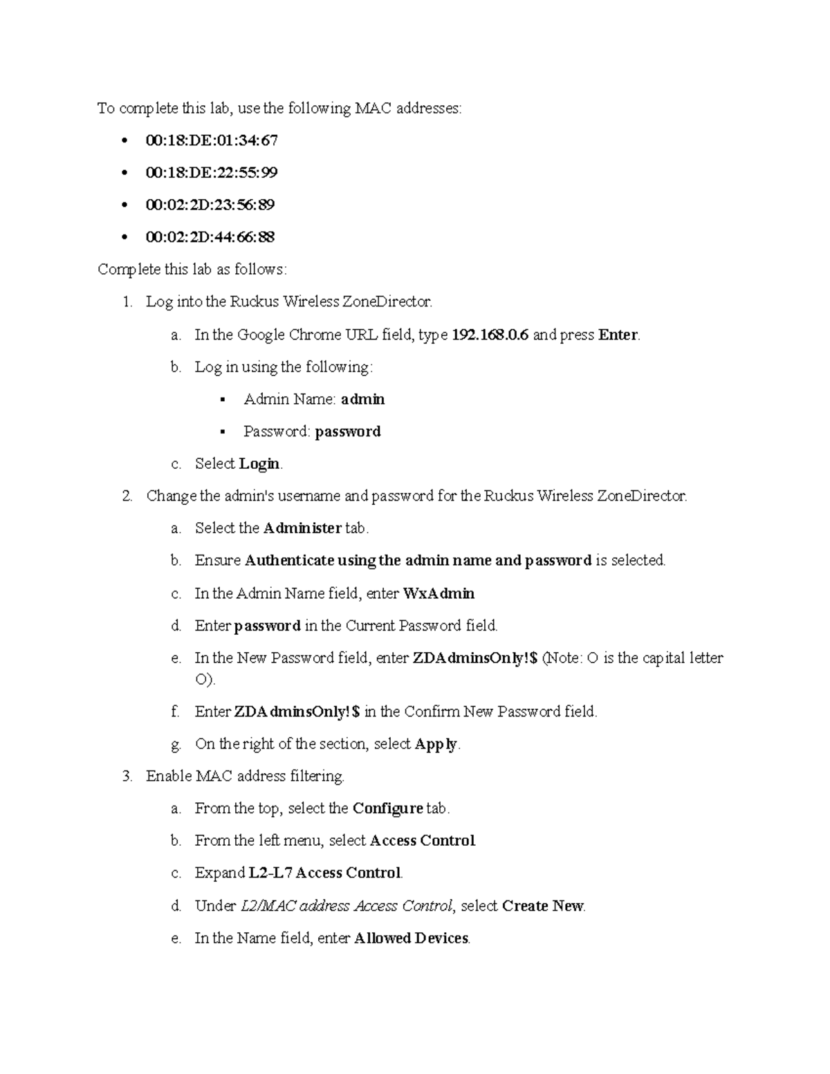 IT 212 Lab 12.3.9: Ruckus Wireless ZoneDirector Setup Instructions - Studocu