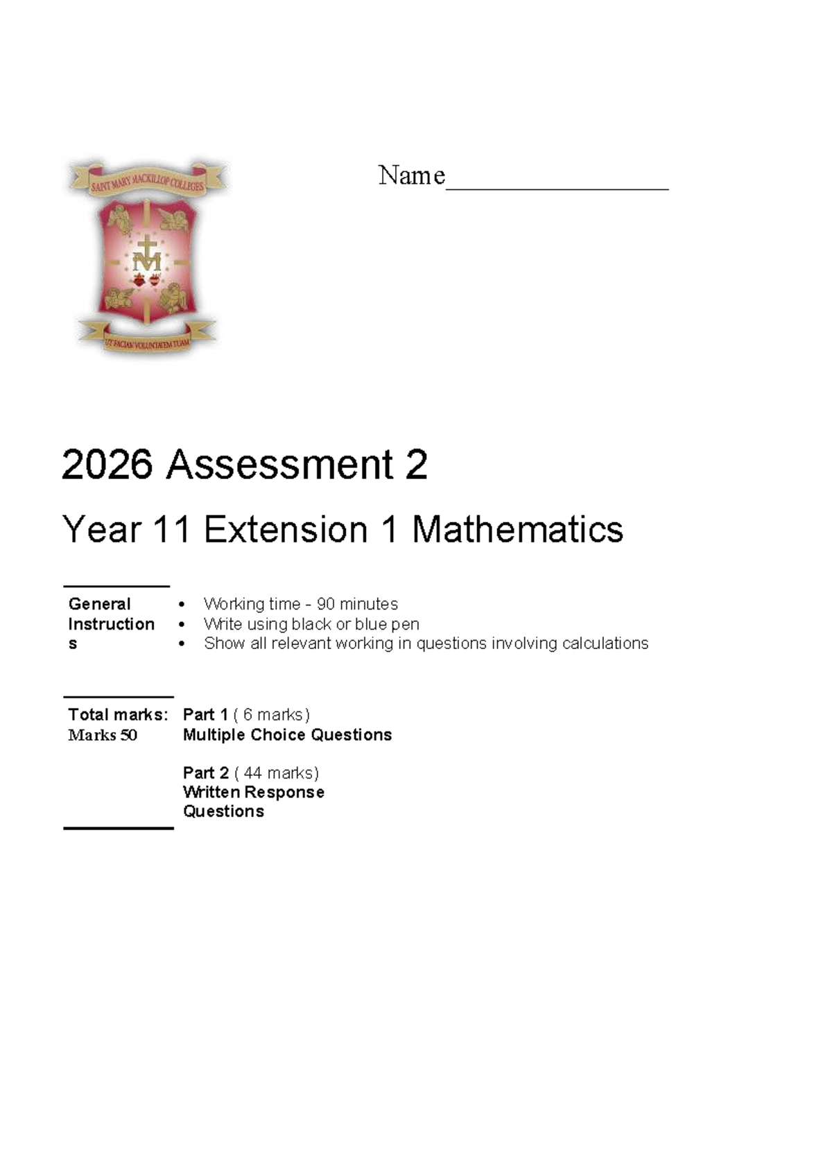 Year 11 Ext 1 Math Assessment 2: 90 Min Instructions & Questions - Studocu