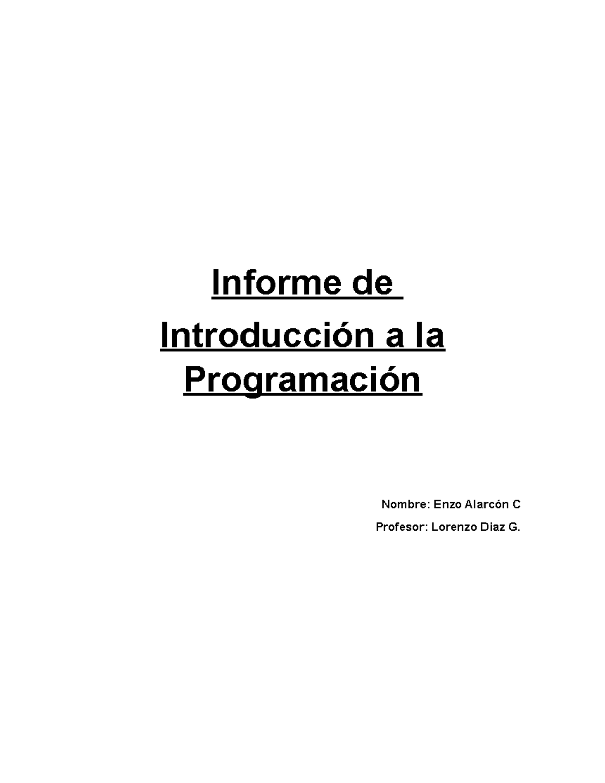 Evaluacion Introduccion a la programacion - Informe de Introducción a ...