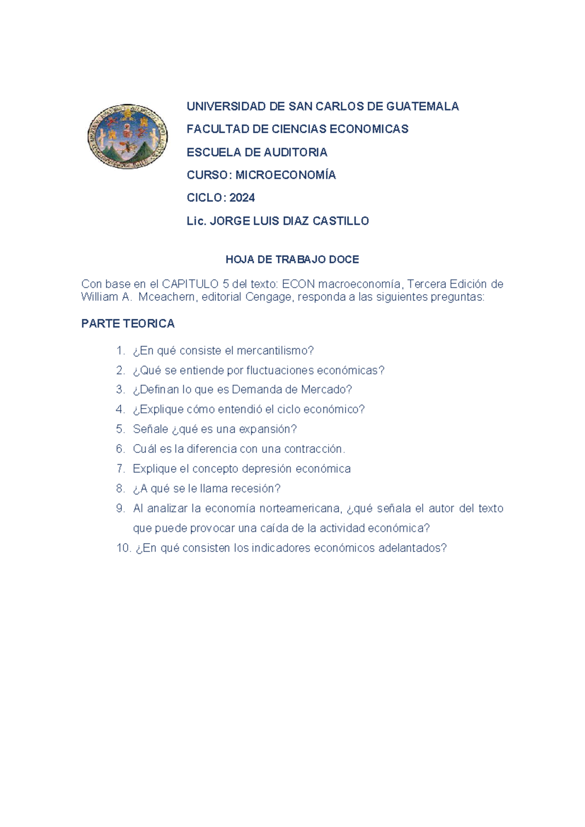 HOJA DE TRABAJO 12 - MICROECONOMÍA CICLO 2024 - Lic. JORGE L. DIAZ ...