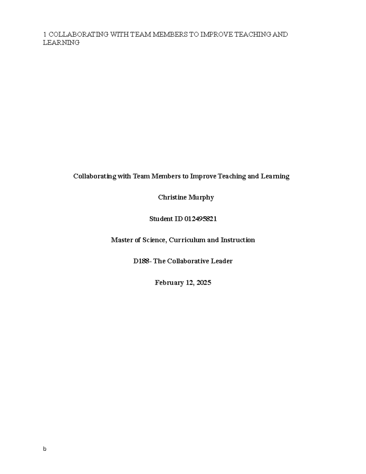 D188 task 1 revision - D188 - LEARNING Collaborating with Team Members ...