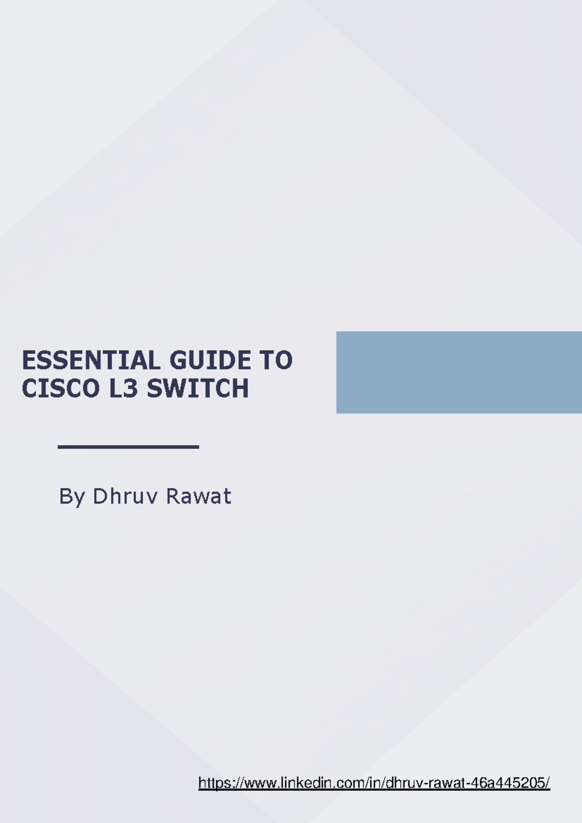 Essential Guide to Cisco L3 Switches: Setup & Configuration - Studocu