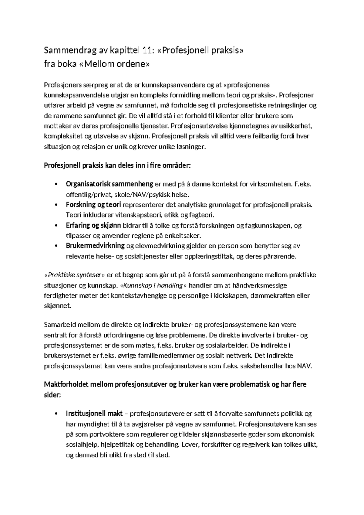 Sammendrag av kap. 11 - Profesjonell praksis i Mellom ordene - Studocu