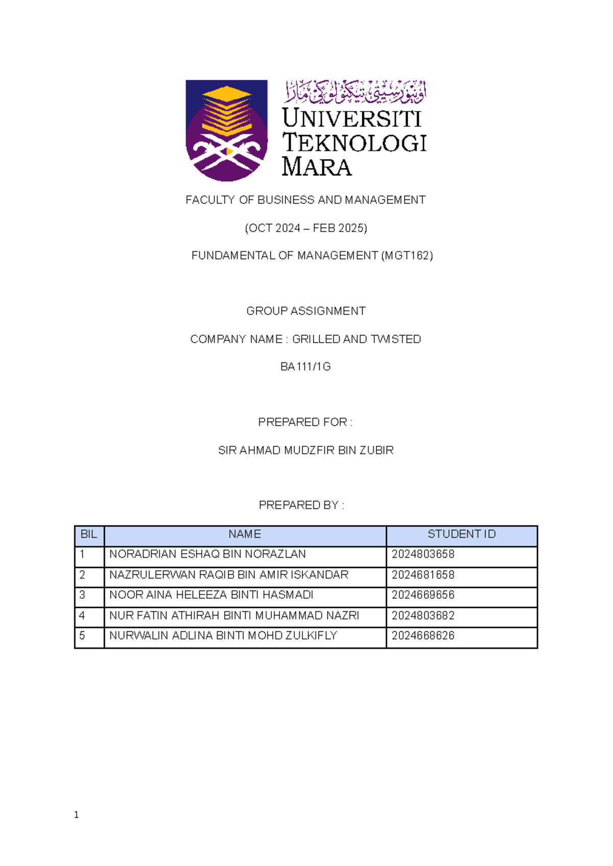 Fundamental of management (MGT162) group assignment on Grilled and ...