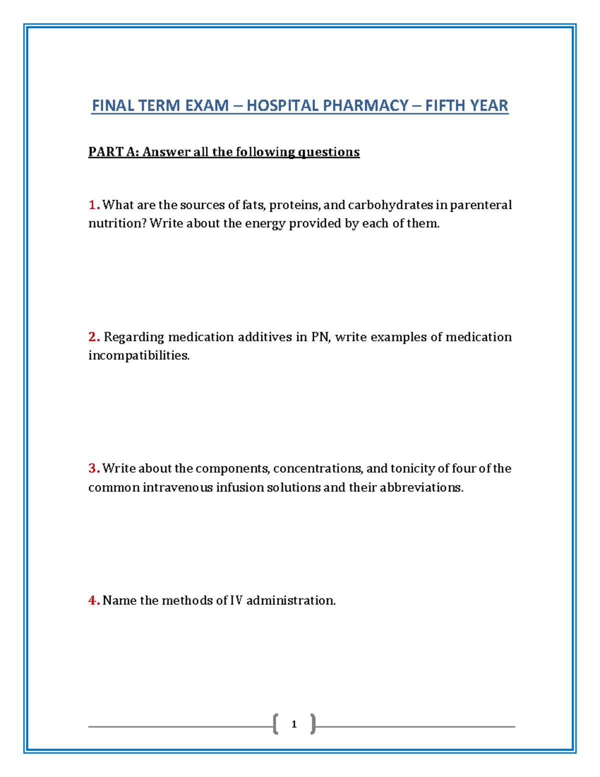 FINAL TERM EXAM HOSPITAL PHARMACY FIFTH YEAR PART A - Studocu