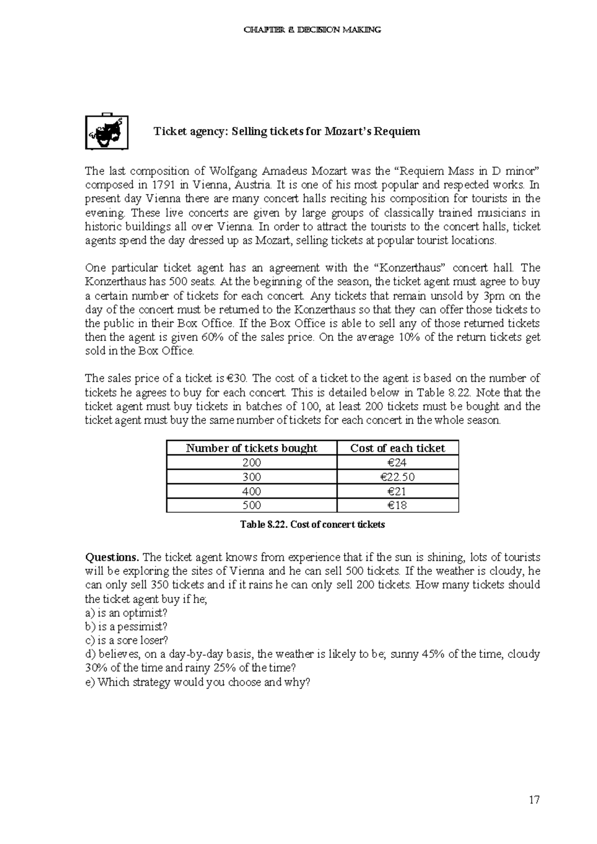 CHAPTER 8: Decision Making in Ticket Sales for Requiem Concerts - Studocu