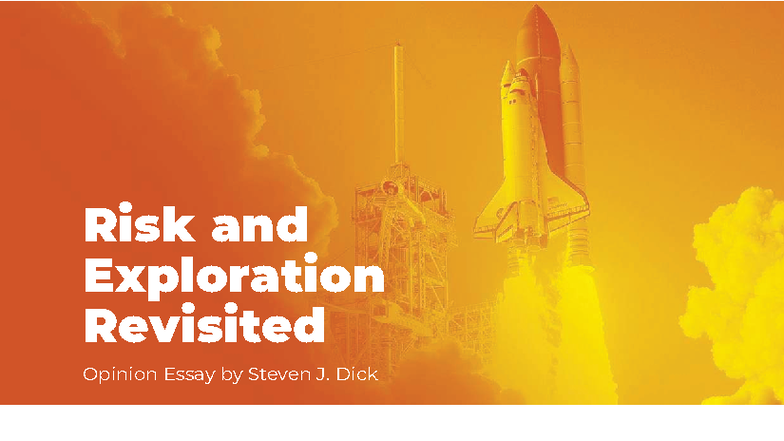 Risk and Exploration Revisited: An Opinion Essay on Human Endeavors ...