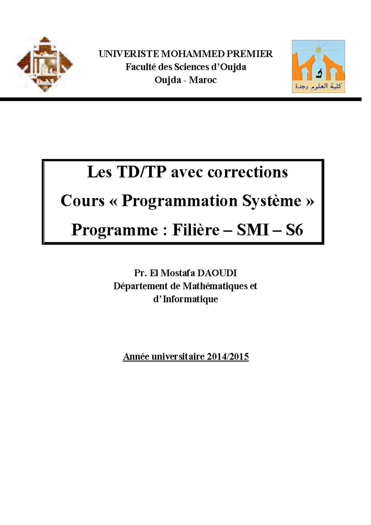 TD/TP avec Corrections Cours « Programmation Système » S6 SMI - Studocu