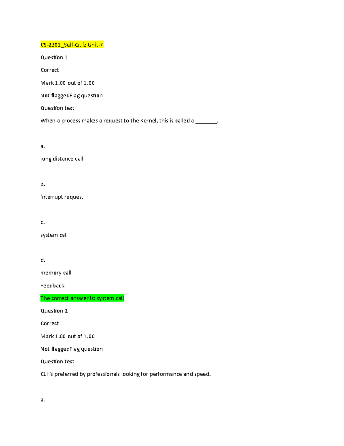 CS-2301 Self-Quiz Unit-7 - CS-2301_Self-Quiz Unit- Question 1 Correct Mark 1 out of 1. Not - Studocu