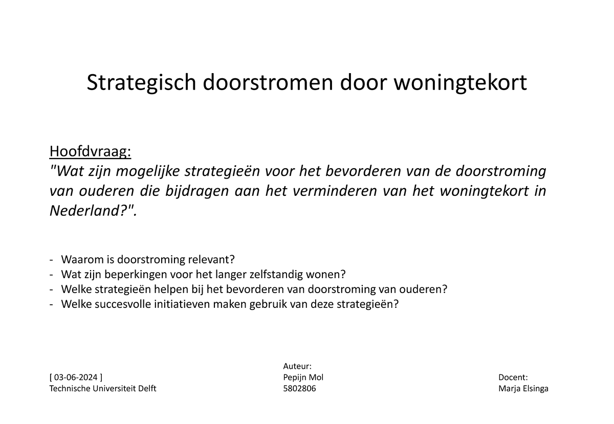 Strategisch Doorstromen van Ouderen ter Vermindering van Woningtekort ...