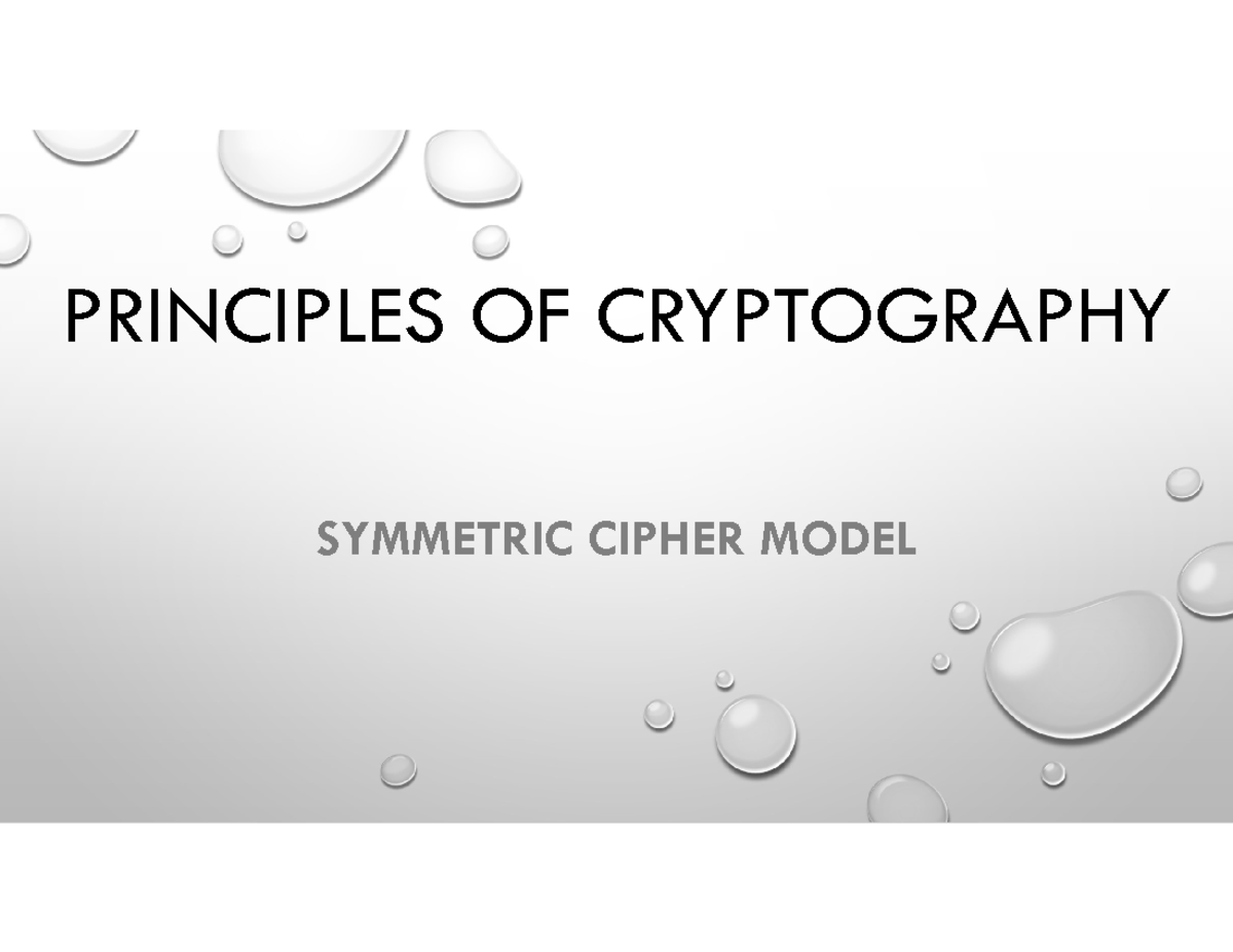 UNIT-2: Symmetric Cipher Model in Cryptography - Studocu
