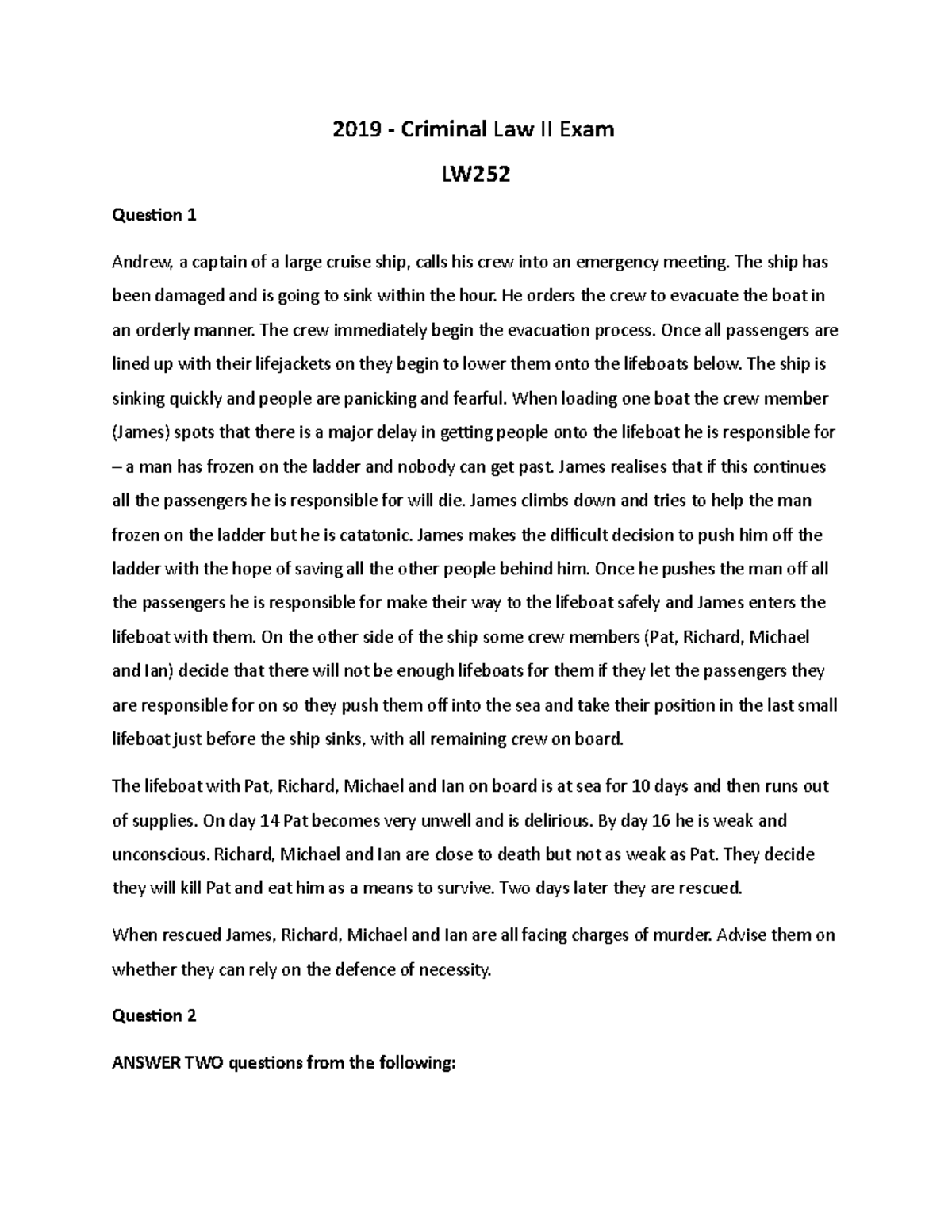 Criminal II - 2019 Exam - 2019 - Criminal Law II Exam LW Question 1 ...